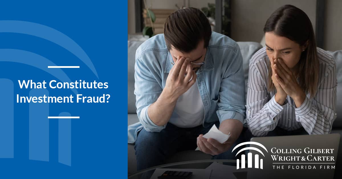 What Is Investment Fraud? | Orlando, Florida, U.S.A